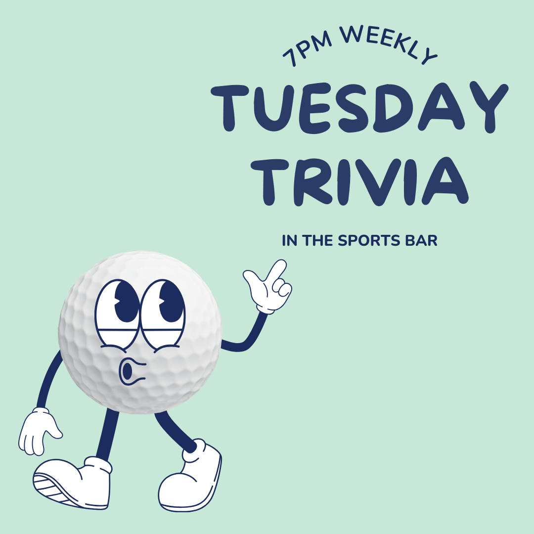 Tuesday Trivia - Pacific Golf Club